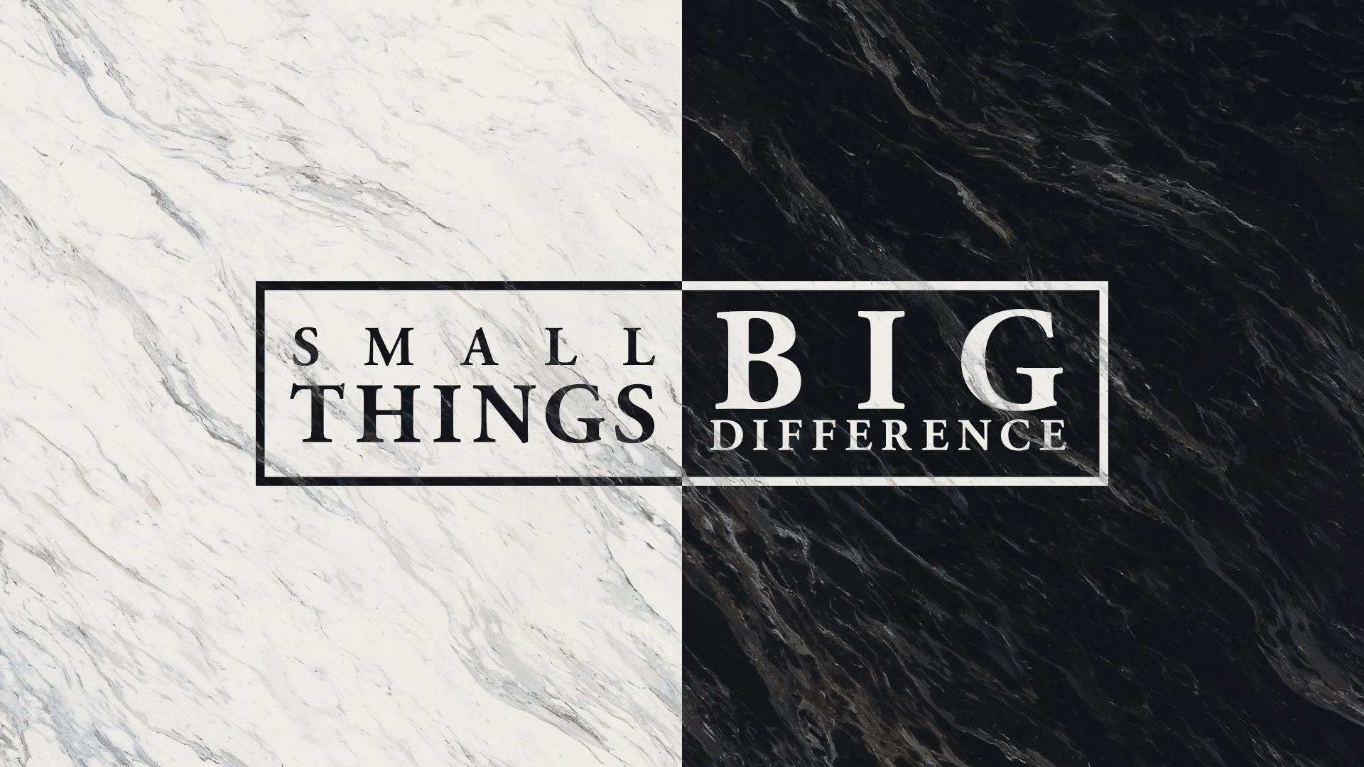 Small Things/Big Difference
